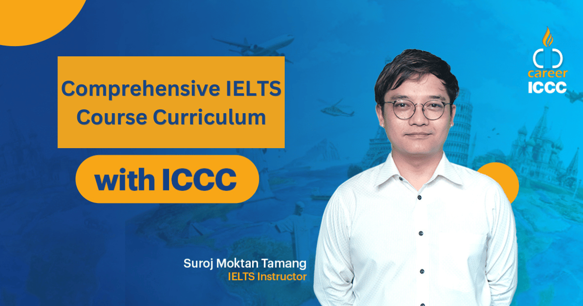 Comprehensive IELTS Course Curriculum at ICCC